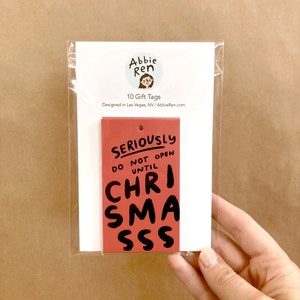 Do Not Open Until Christmas Gift Tags - Set of 10 (2"x3.5") - Funny ...