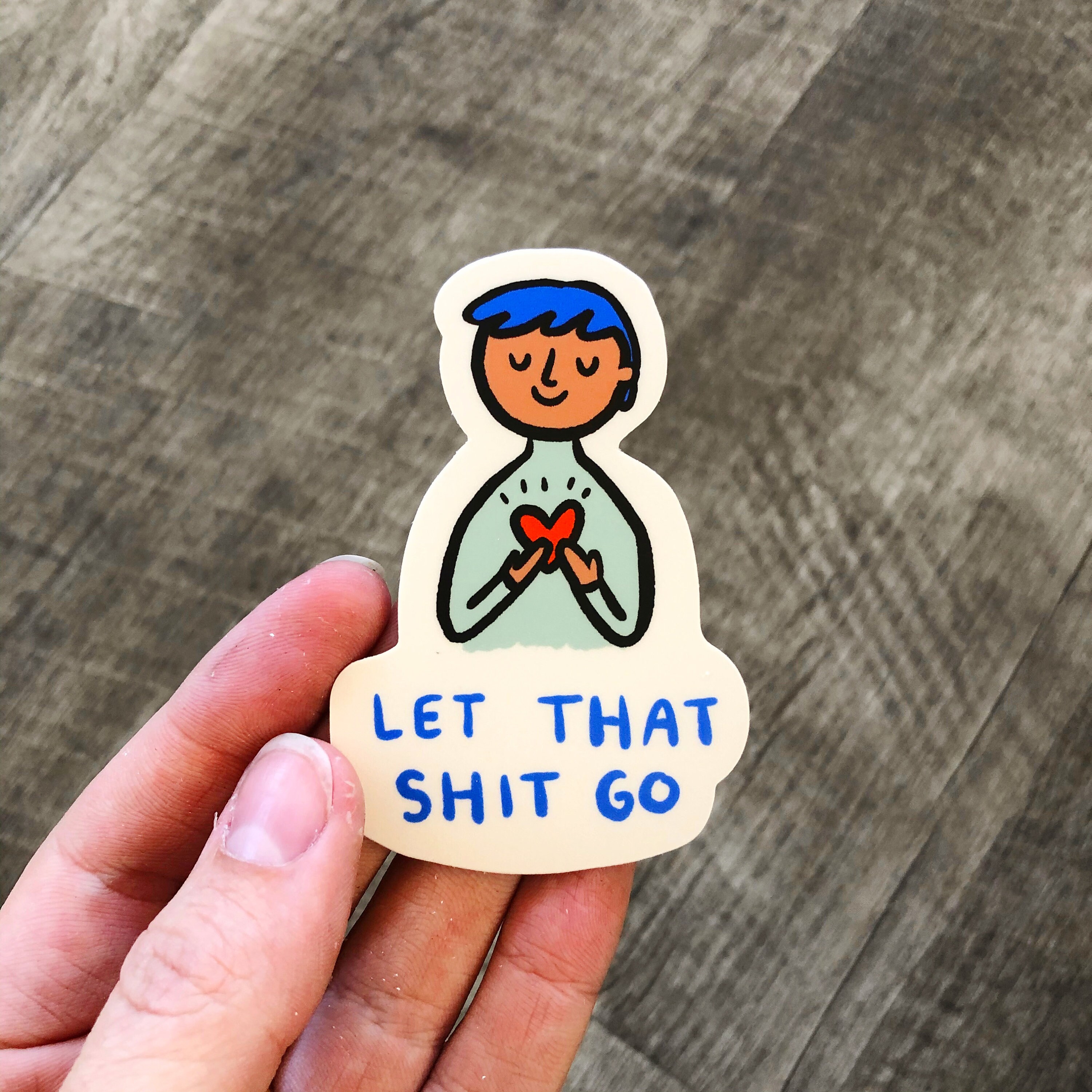 Let That Shit Go Sticker 2x3 Vinyl Durable | Etsy