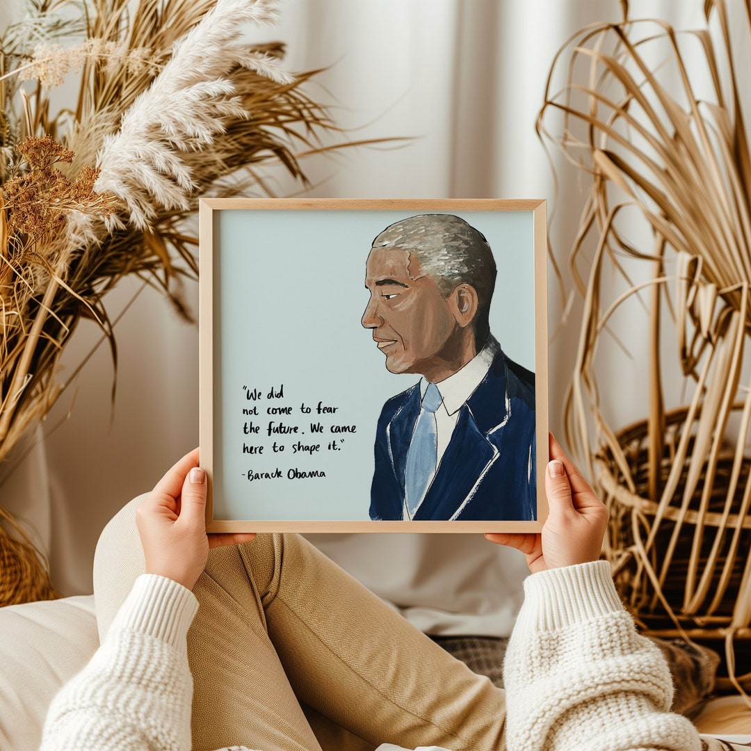 Obama Art Print 8x8 - Barack Obama Quote Wall Art Home Decor, Obama ...