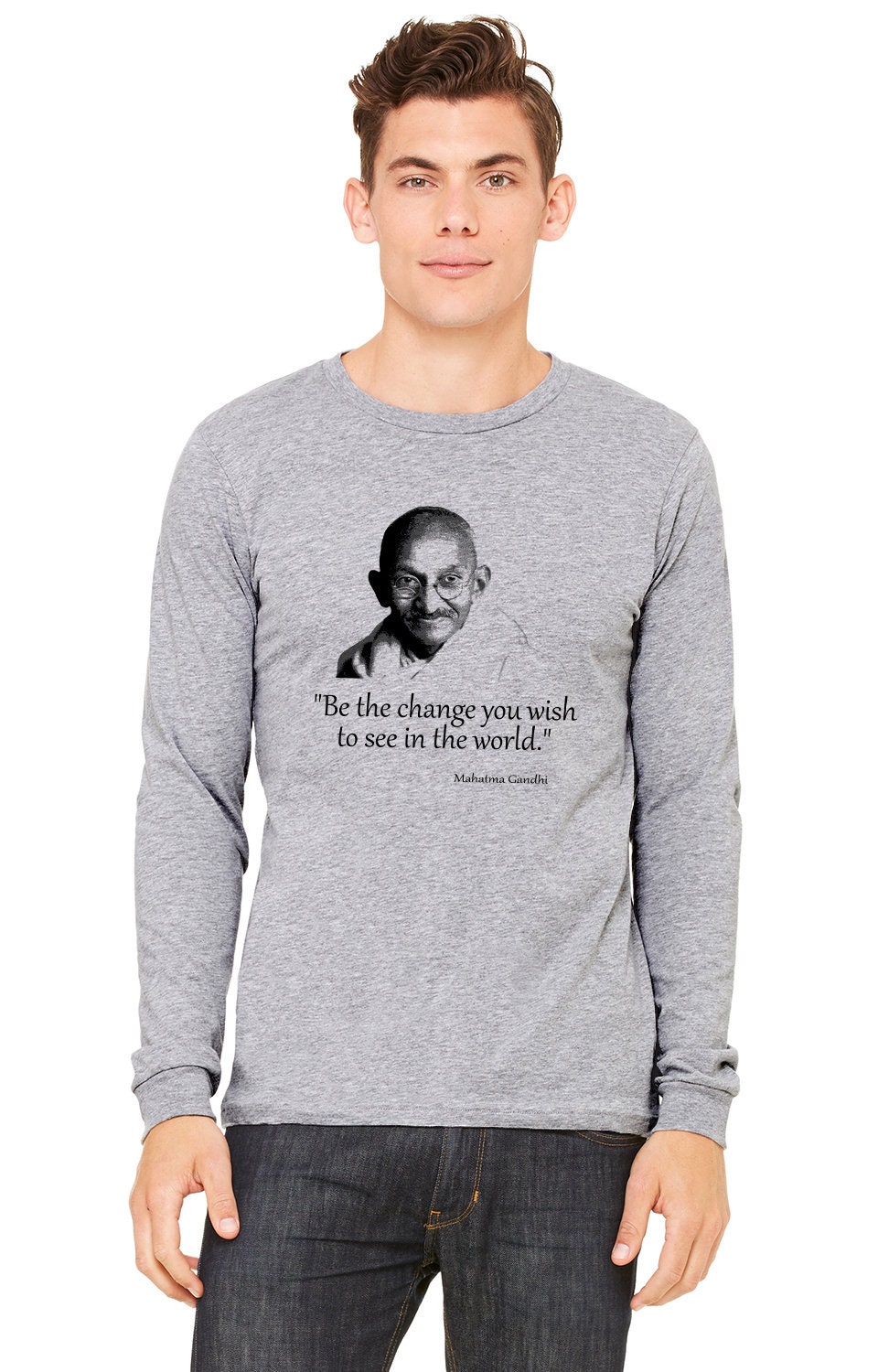 Mahatma Gandhi Quote T-shirt, Long Sleeve Shirt With Quote. - Etsy
