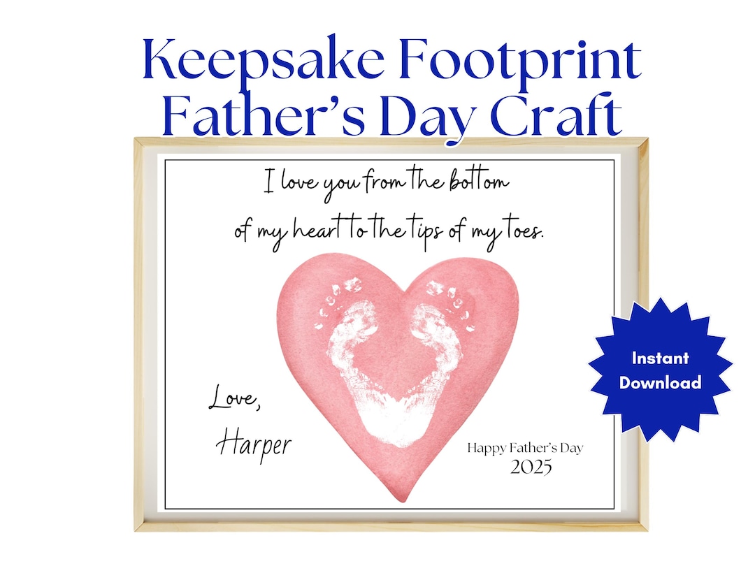 Printable Footprint Keepsake Father's Day Art – DIY Father’s Day Craft ...
