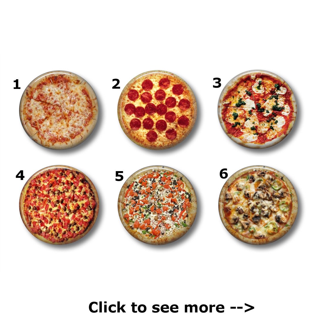 Pizza Magnets or Pins Choose Your Own Set of 6, Pizza Buttons ...