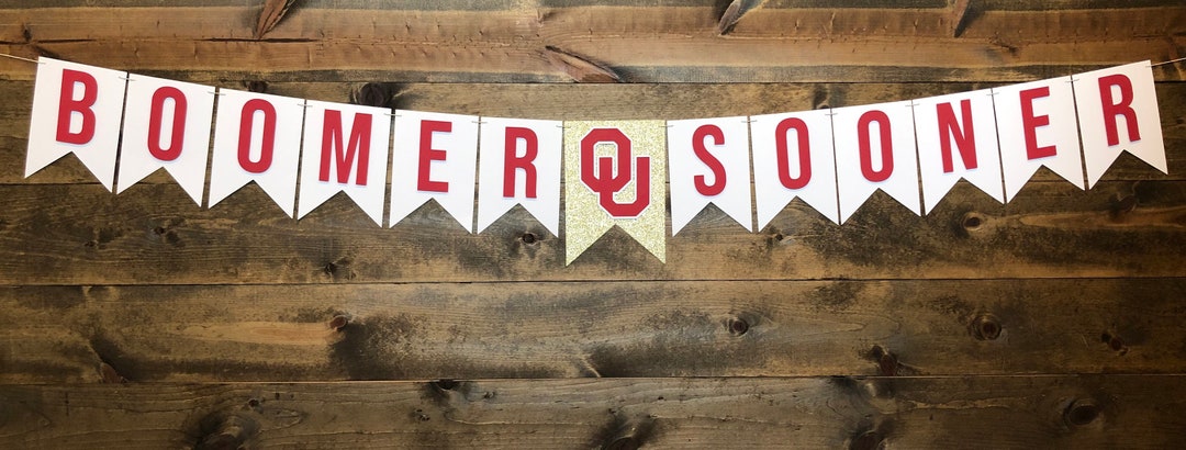 Boomer Sooner Banner: Oklahoma University Party Decor - Etsy