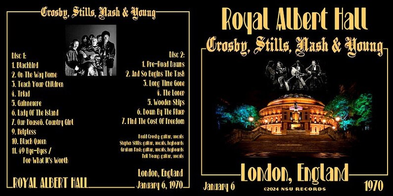 Crosby, Stills, Nash & Young Live at Royal Albert Hall 1970 January 6th ...