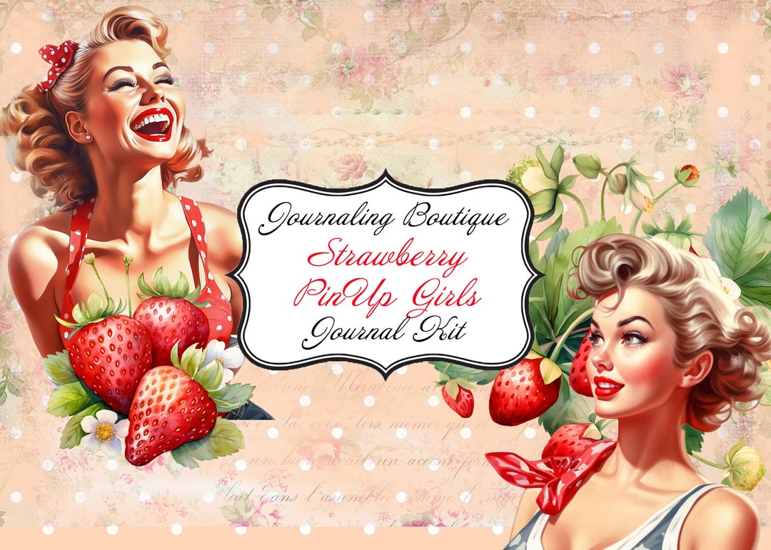 DIGITAL DOWNLOAD Strawberry Pin up Girls Summer Journal Kit - Etsy