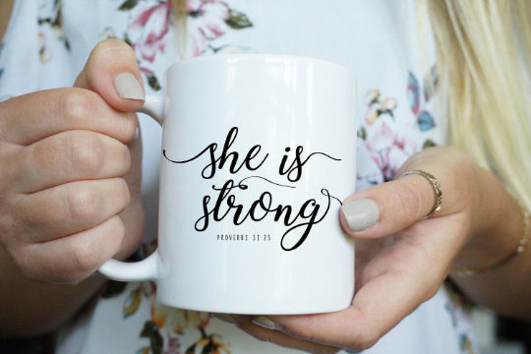 She is Strong Mug Scripture Mug Christian Mug Gifts for - Etsy