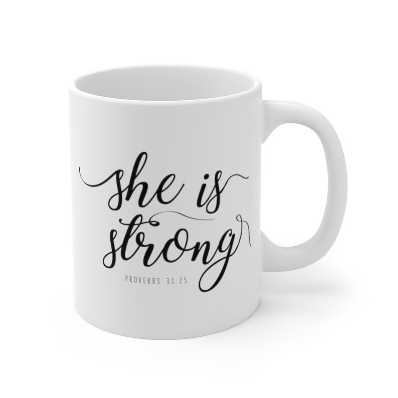 She is Strong Mug Scripture Mug Christian Mug Gifts for - Etsy