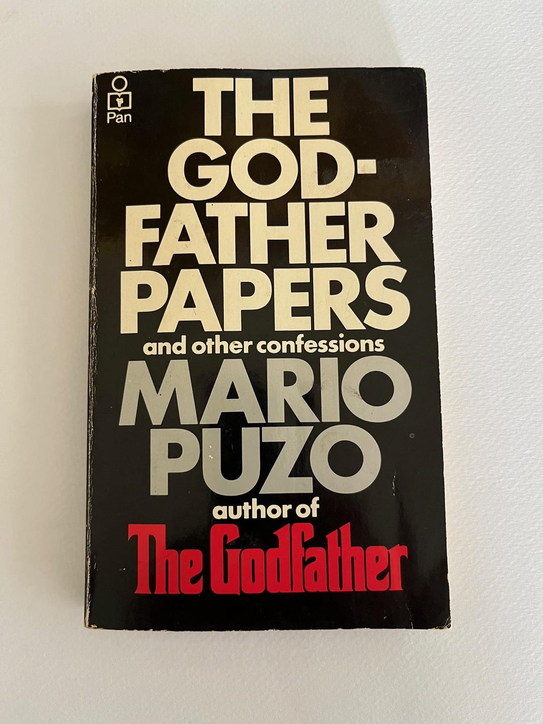 The Godfather Papers and Other Confessions by Mario Puzo / Published by Pan Books, London, 1973 ...