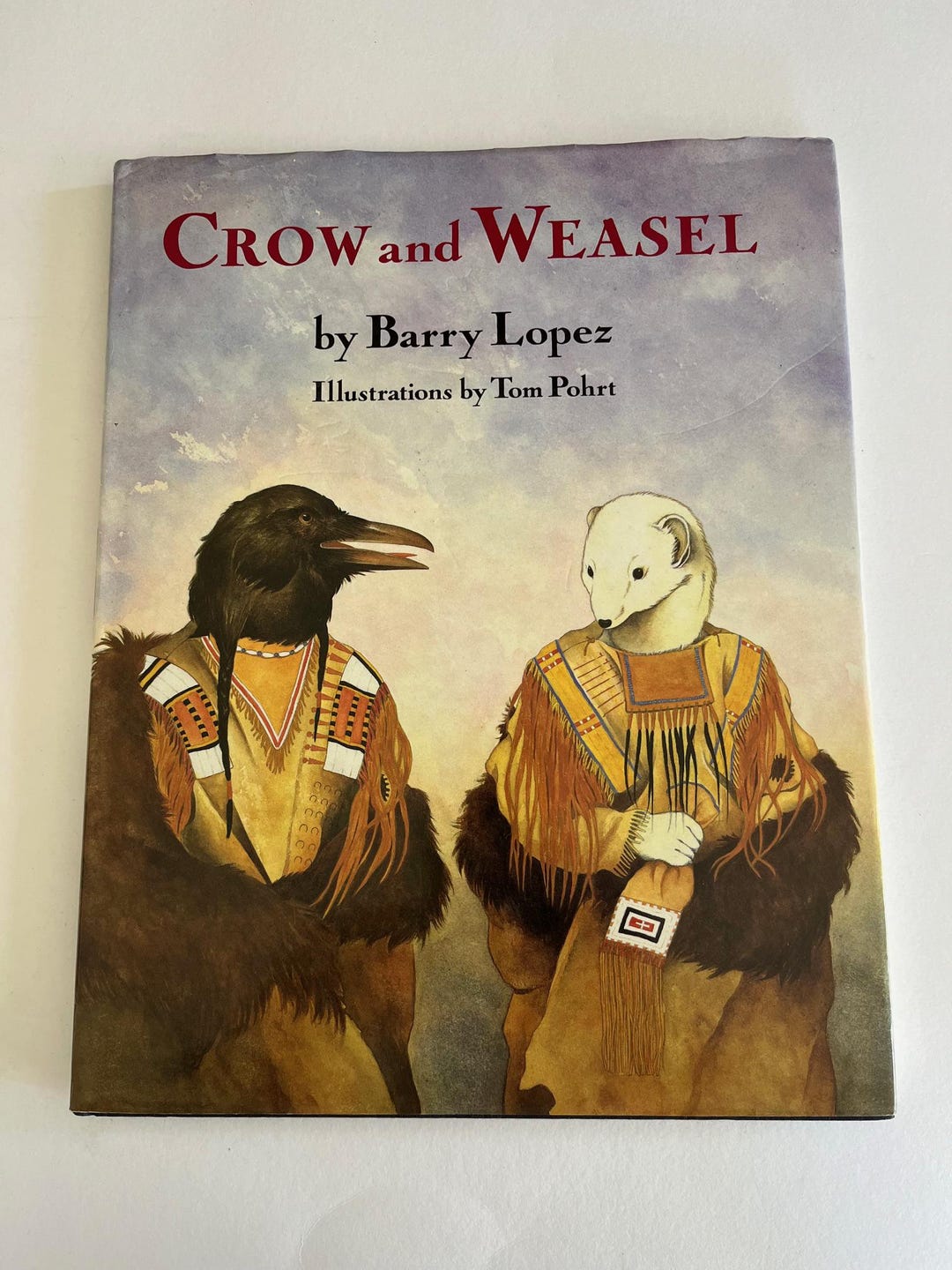 SIGNED ~ BARRY LOPEZ / Crow and Weasel ~ 1st Edition ~ Hardcover, Also ...