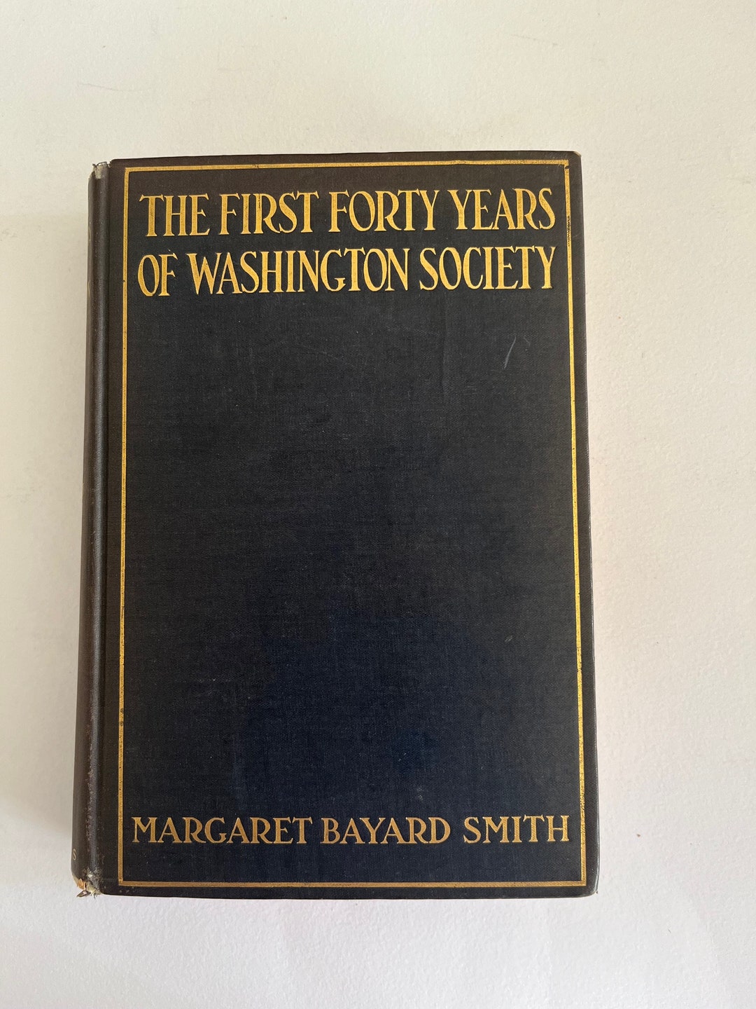 Antique WASHINGTON SOCIETY Social Life, American Manners First Forty ...