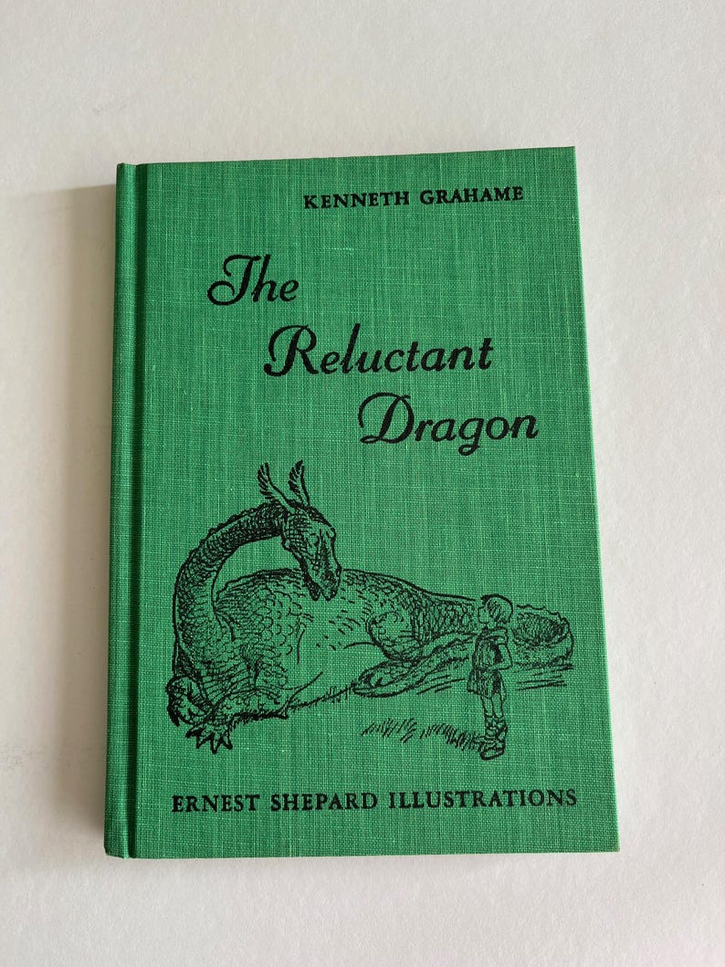 The Reluctant Dragon by Kenneth Grahame , Ernest H. Shepard illustrator ...