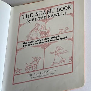THE SLANT BOOK by Peter Newell ~ Tuttle, 2001 Printing (originally 1910 ...
