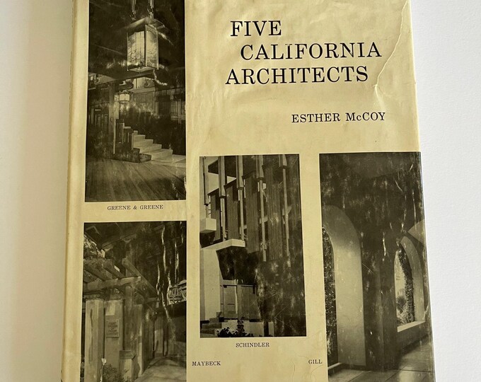 FIVE CALIFORNIA ARCHITECTS ~ Esther Mccoy ~ 1960 Hardcover Bernard ...