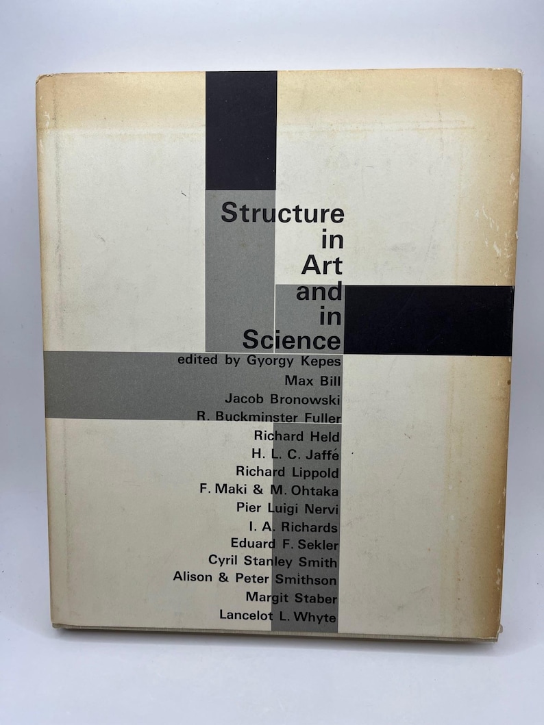 Gyorgy KEPES / Structure in Art & Science 1965, Buckminster Fuller ...