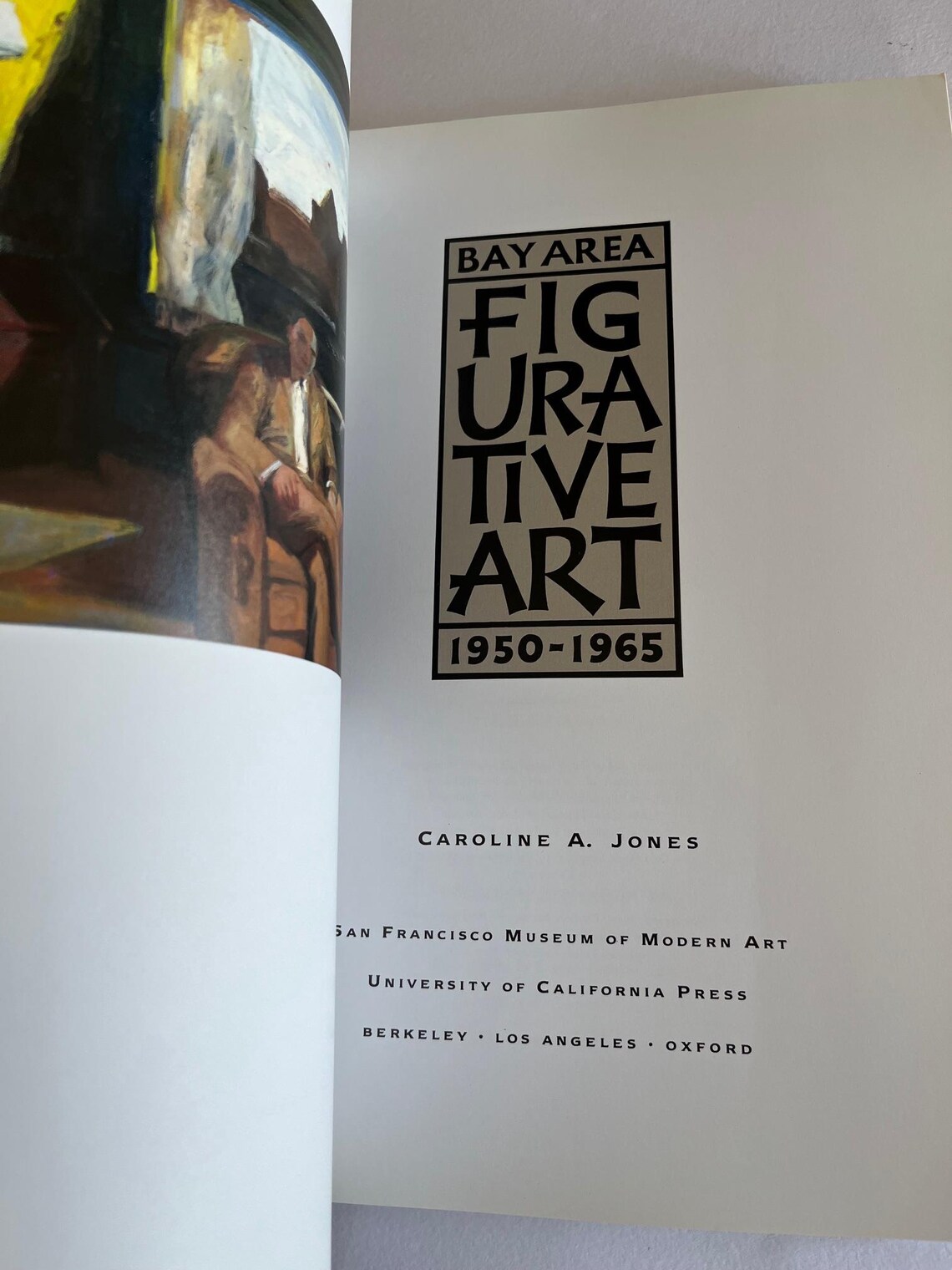 BAY AREA FIGURATIVE Art 1950-1965 Exhibition Catalog, Theophilus Brown ...