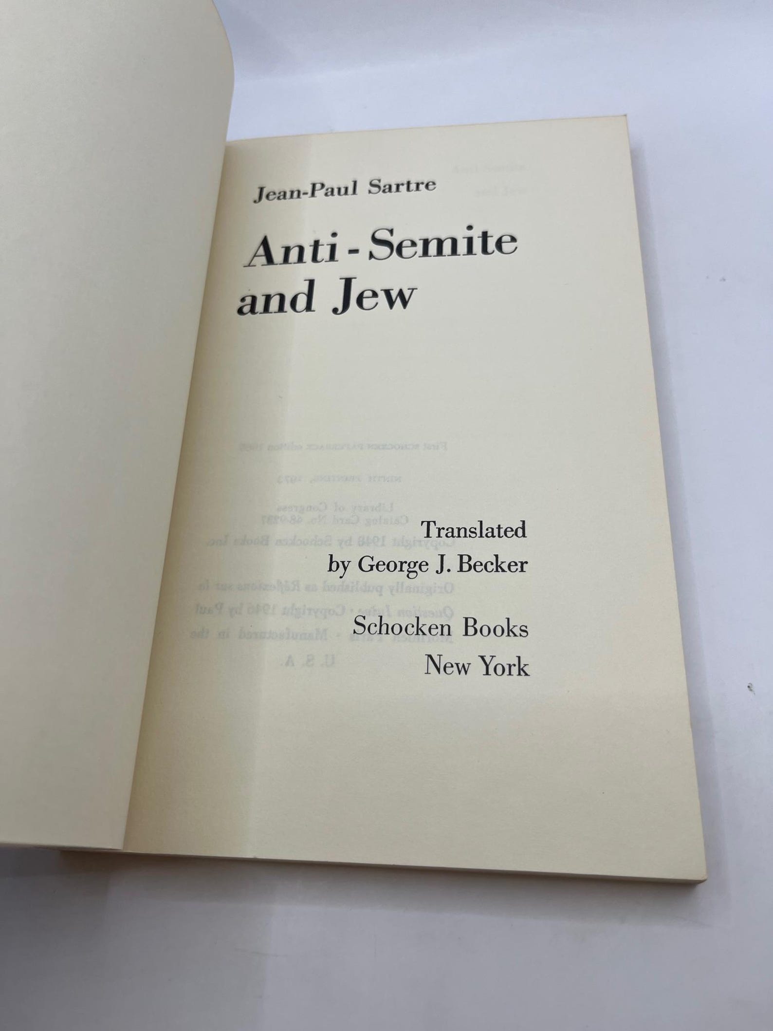 Anti-semite and Jew by Jean-paul Sarte, ; Translated by George J ...