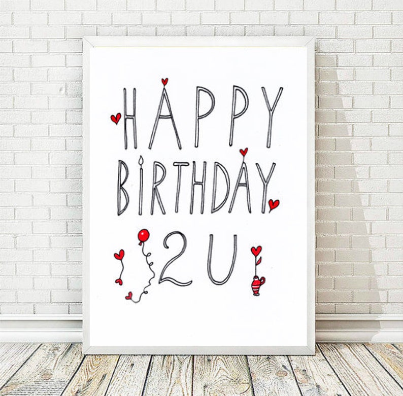 Happy Birthday 2 U | Printable Sign - Etsy