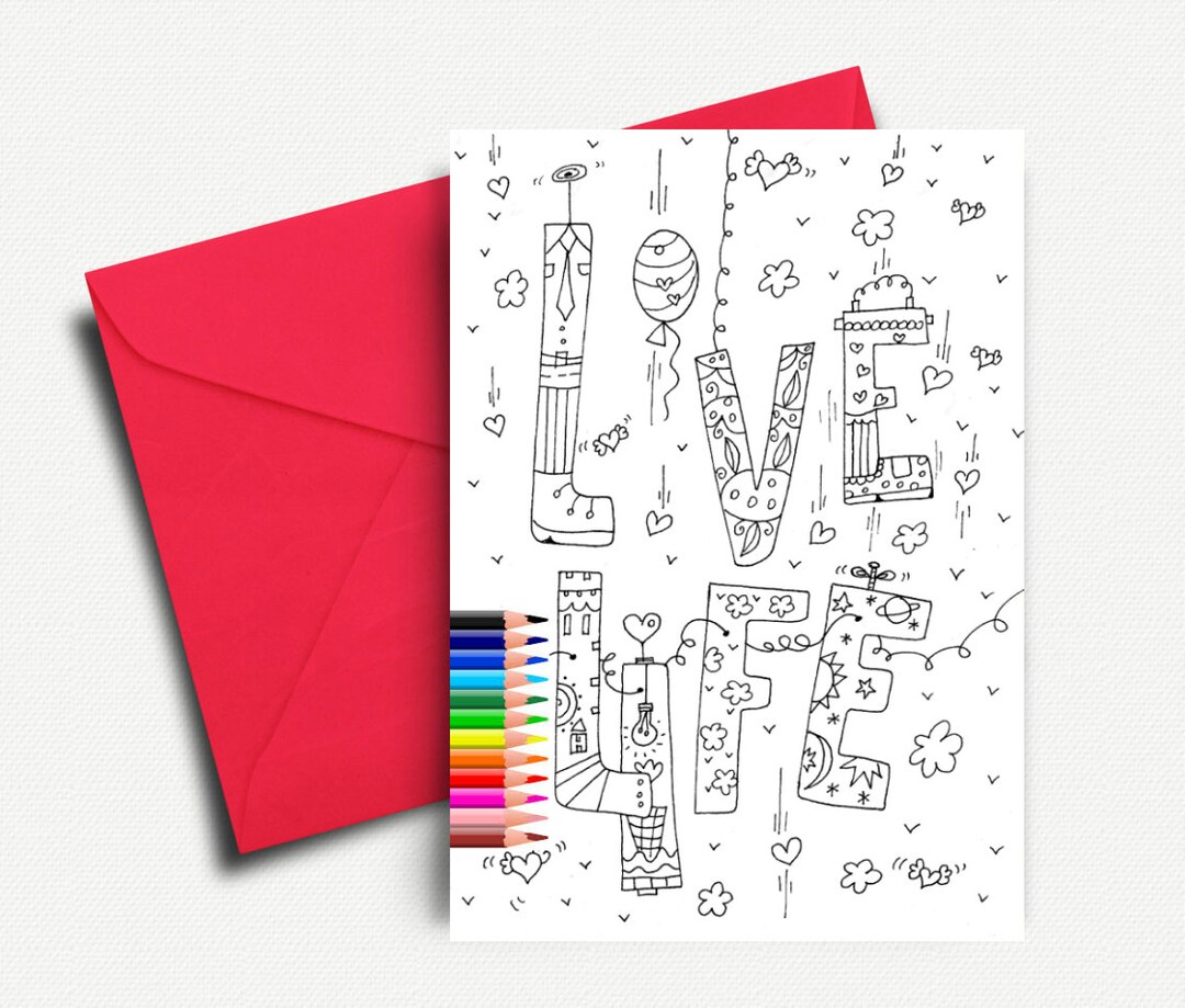 Love Life Coloring Card for Adults & Kids | INSTANT DOWNLOAD - Etsy