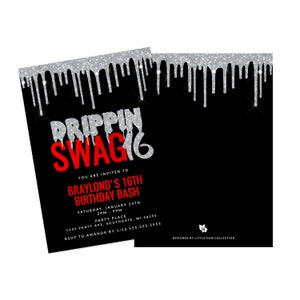 Drippin Swag 16 Invitation, Bling Birthday Invitation, Swag 16 Party ...