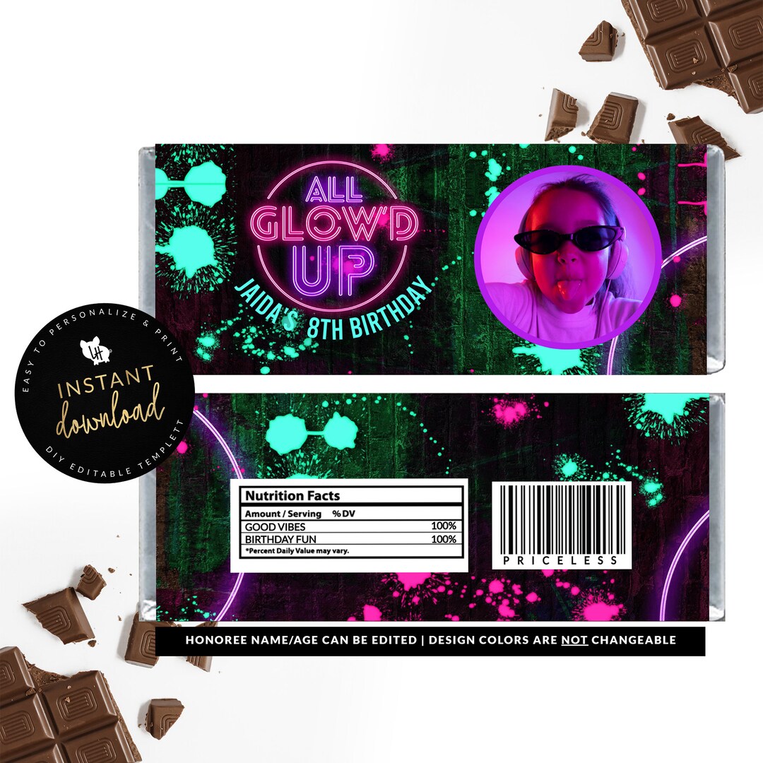 Glow Party Candy Bar Label, Glow Birthday Chocolate Label, All Glowd Up ...