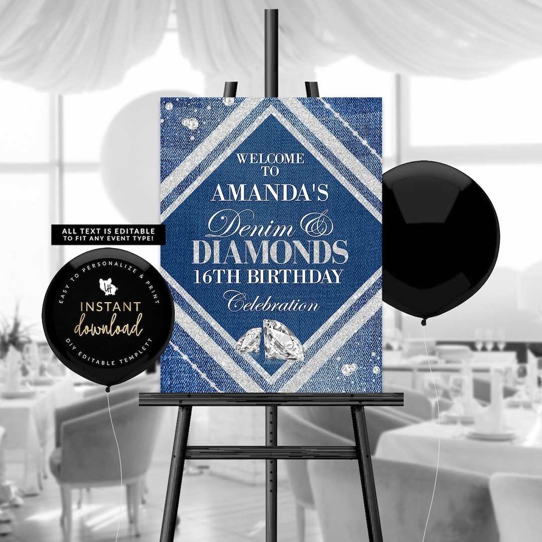 Denim and Diamonds Welcome Sign, Denim Birthday, Diamonds & Denim ...