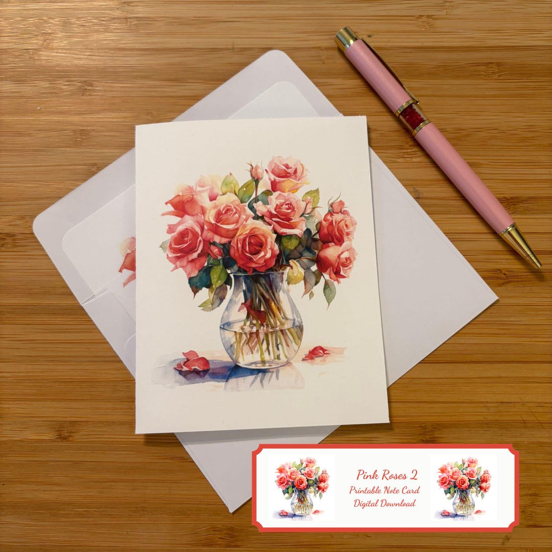 Pink Roses Printable Note Cards With Lined Envelopes Birthday Card ...
