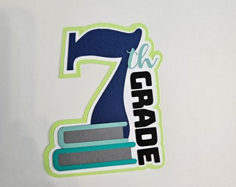 FIRST DAY of 7TH Grade Title School Boy Girl Paper Piecing 3D Die Cut ...