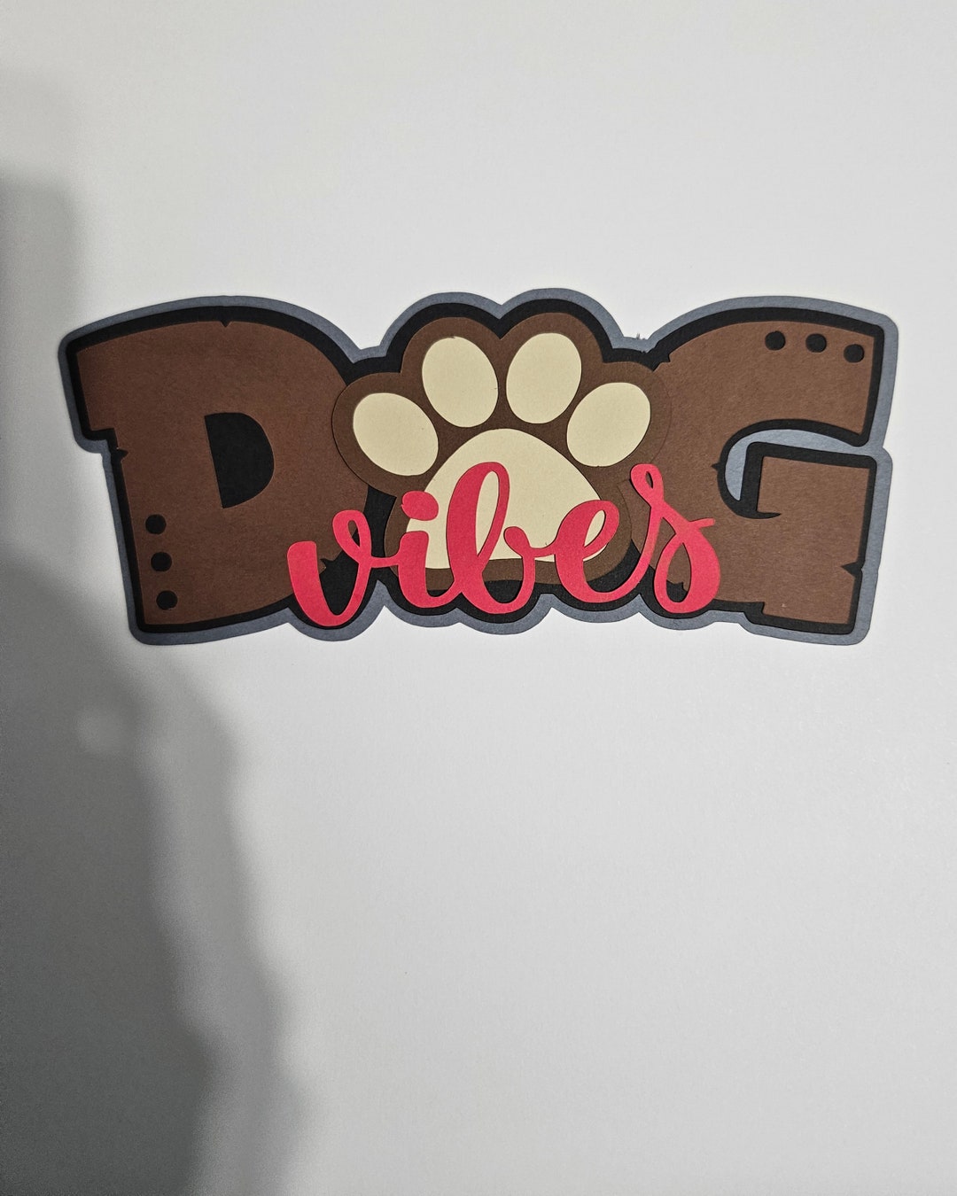 Scrapbook Die Cut Title Dog Vibes Premade Paper Piecing for Cards ...