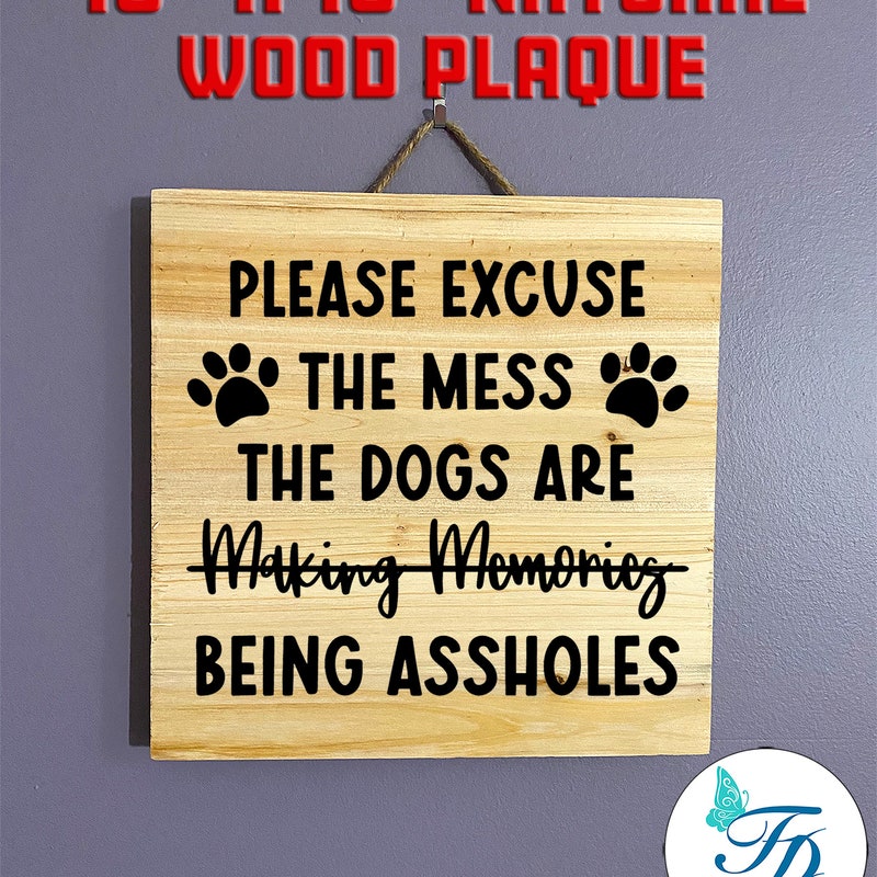 Funny Dog Signs - Etsy