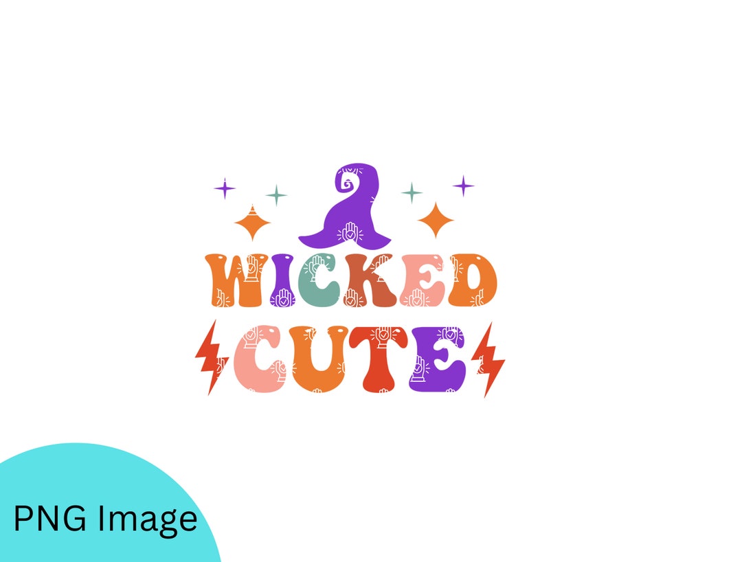 Wicked Cute, Fall, Halloween, Kids, Womens, Cute, Tees, Designs, PNG ...