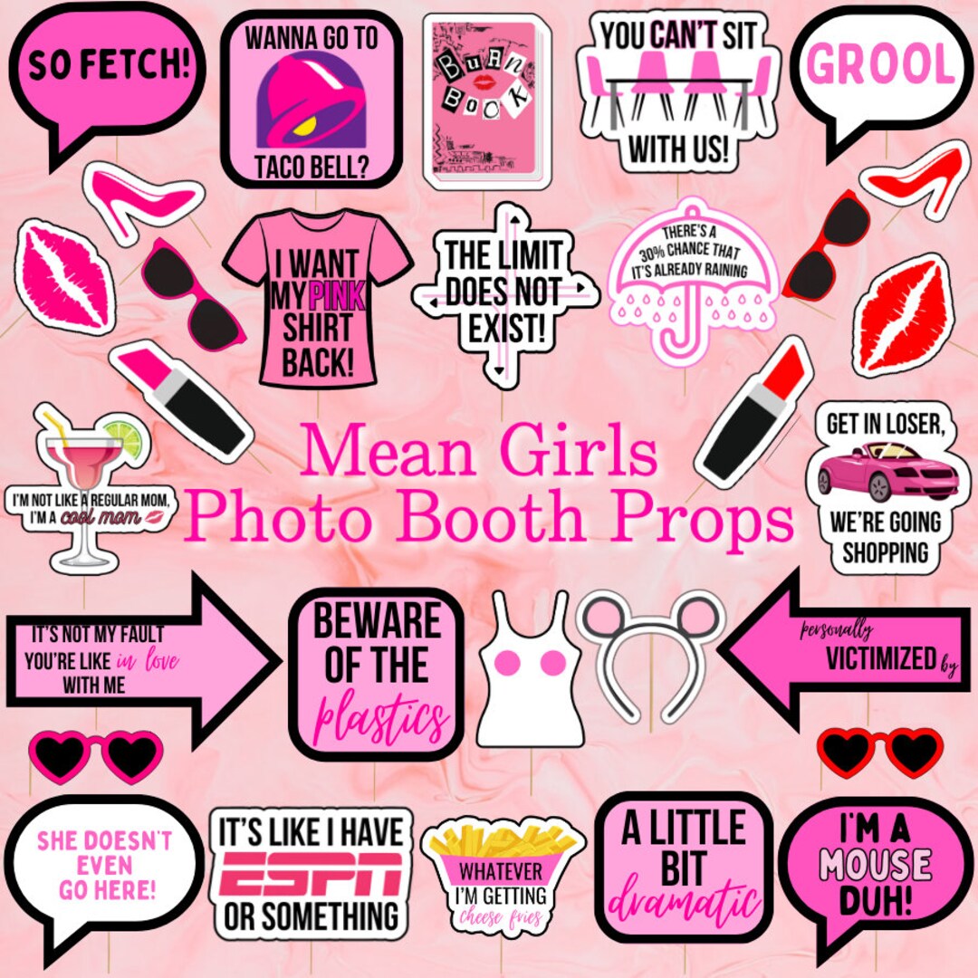 Mean Girls Photo Booth Props 30 Count Digital Files - Etsy