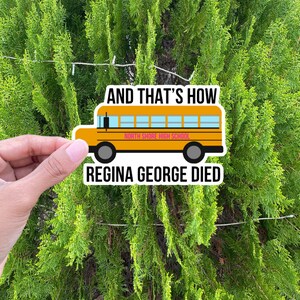 Regina George Bus Sticker Waterproof - Etsy