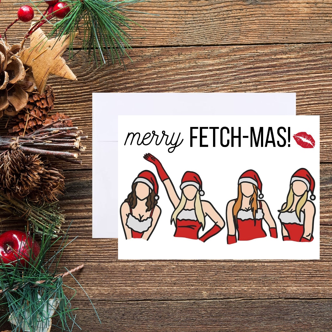 Merry Fetch-mas | Mean Girls Christmas Card - Etsy