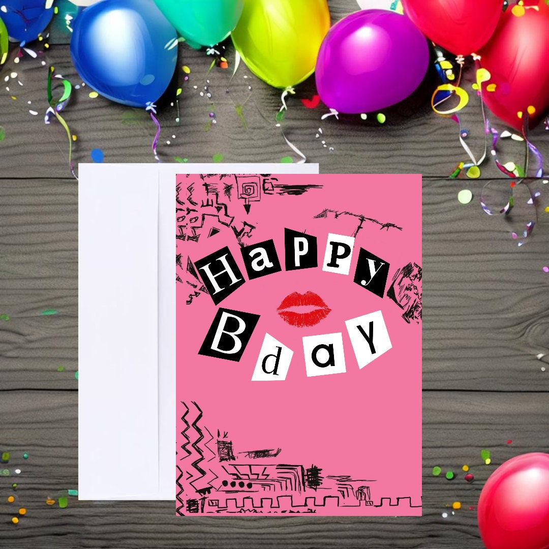 Happy Bday Mean Girls Birthday Card - Etsy