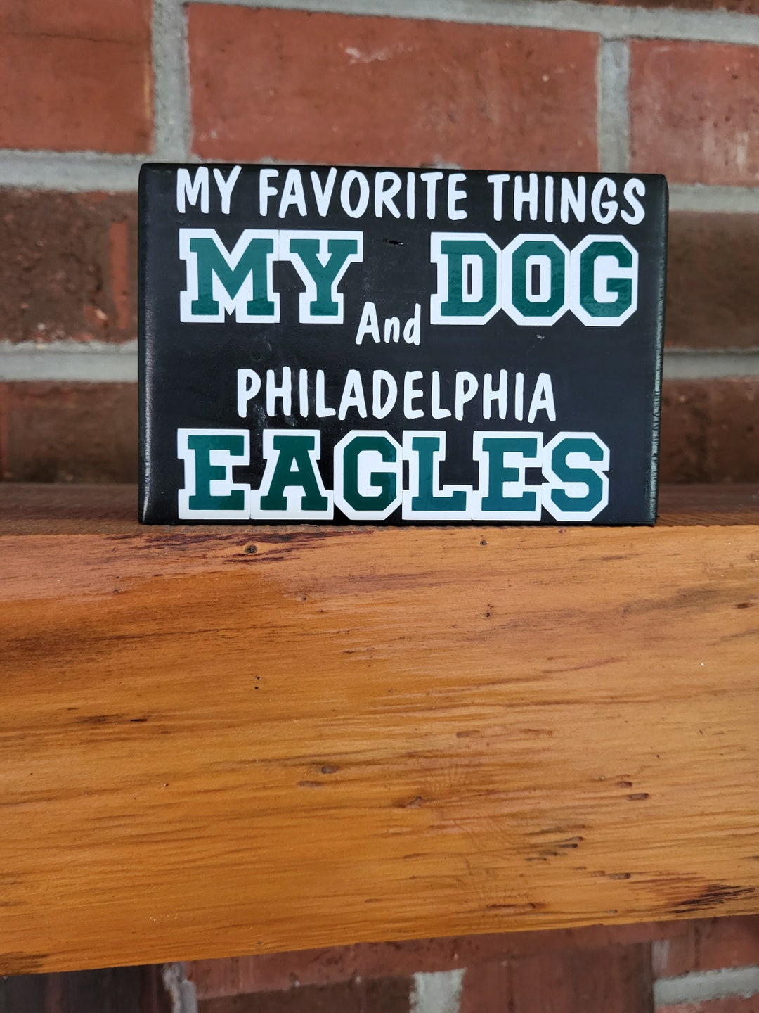 Philadelphia Eagles and My Dog Sign - Etsy