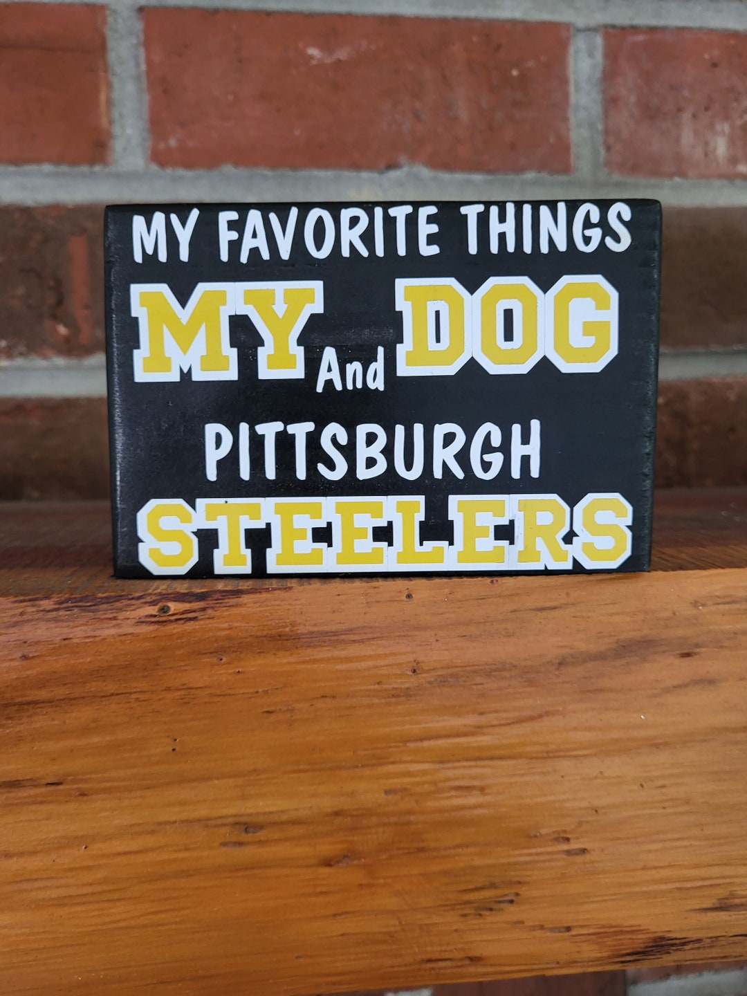 Pittsburgh Steelers and My Dog Sign - Etsy