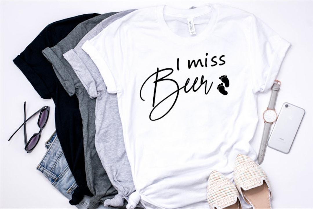 I Miss Beer Shirt / Pregnancy Announcement Shirt / Pregnancy Reveal ...