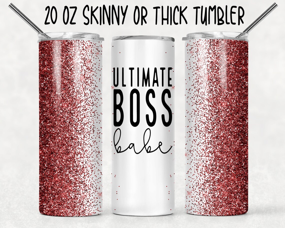 Ultimate Boss Babe Skinny Tumbler 20oz Skinnytumbler Etsy