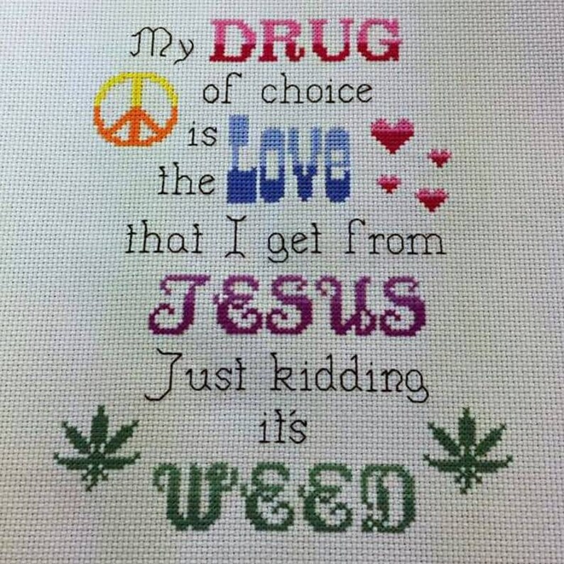My Drug of Choice Funny 420 Cross Stitch Pattern - Etsy