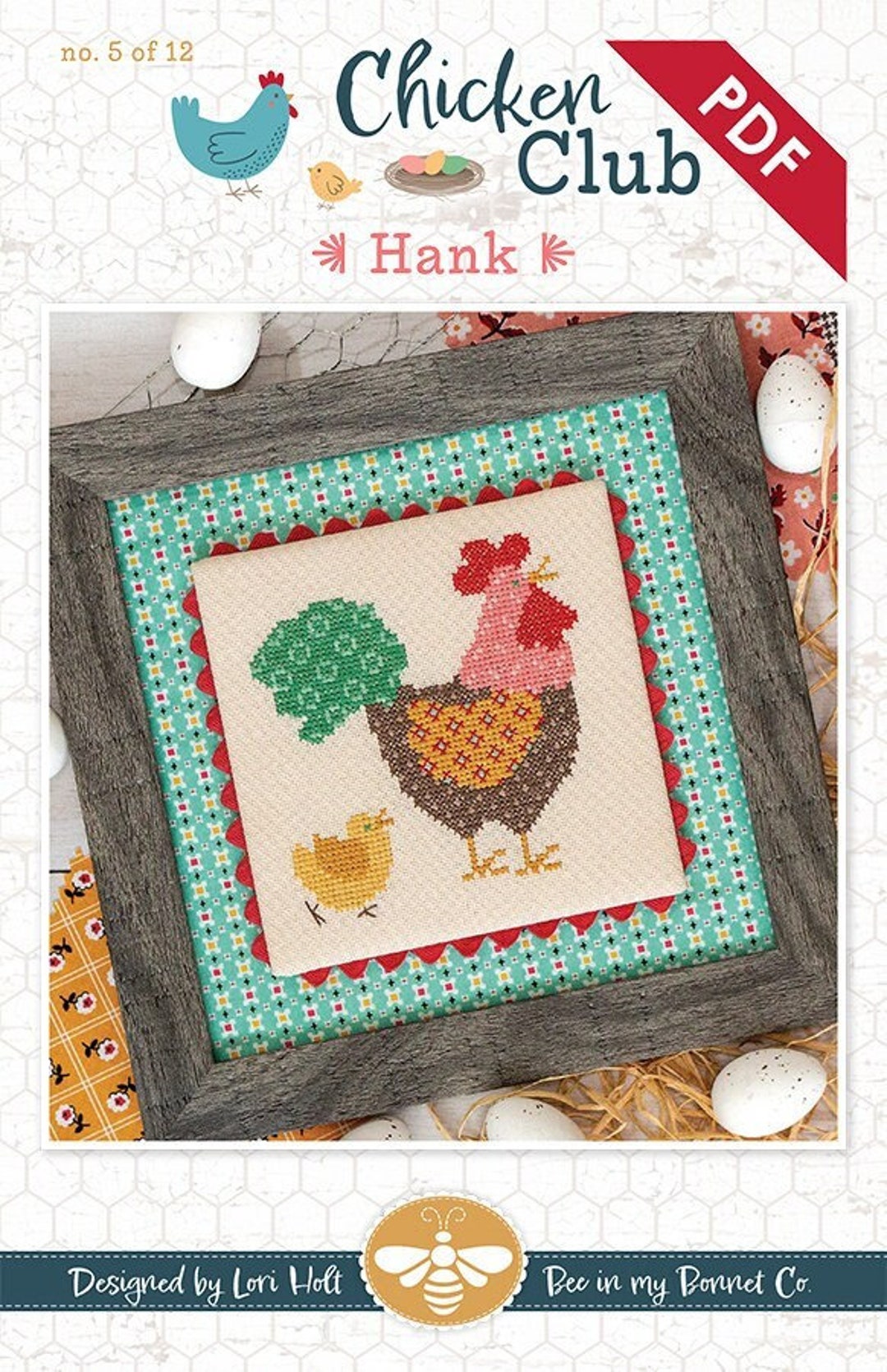 Hank Chicken Club #5 Downloadable PDF Cross Stitch Pattern by Lori Holt ...