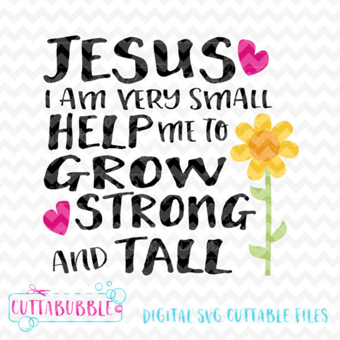 Jesus I Am Very Small Children's Prayer - SVG Cut File + PNG +DXF for ...