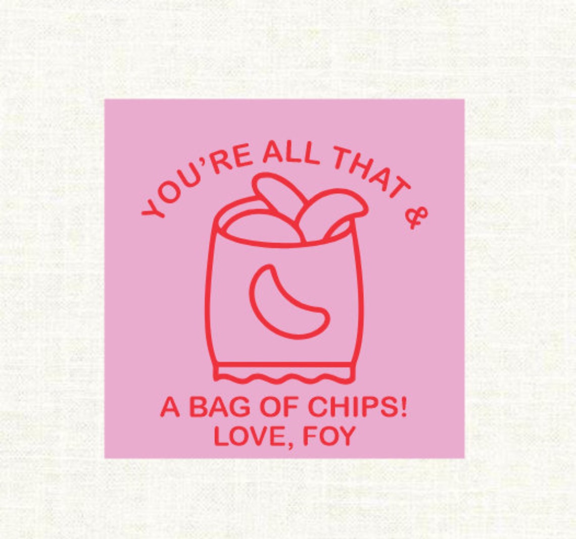 All That & A Bag of Chips Valentine. Chips Valentine - Etsy