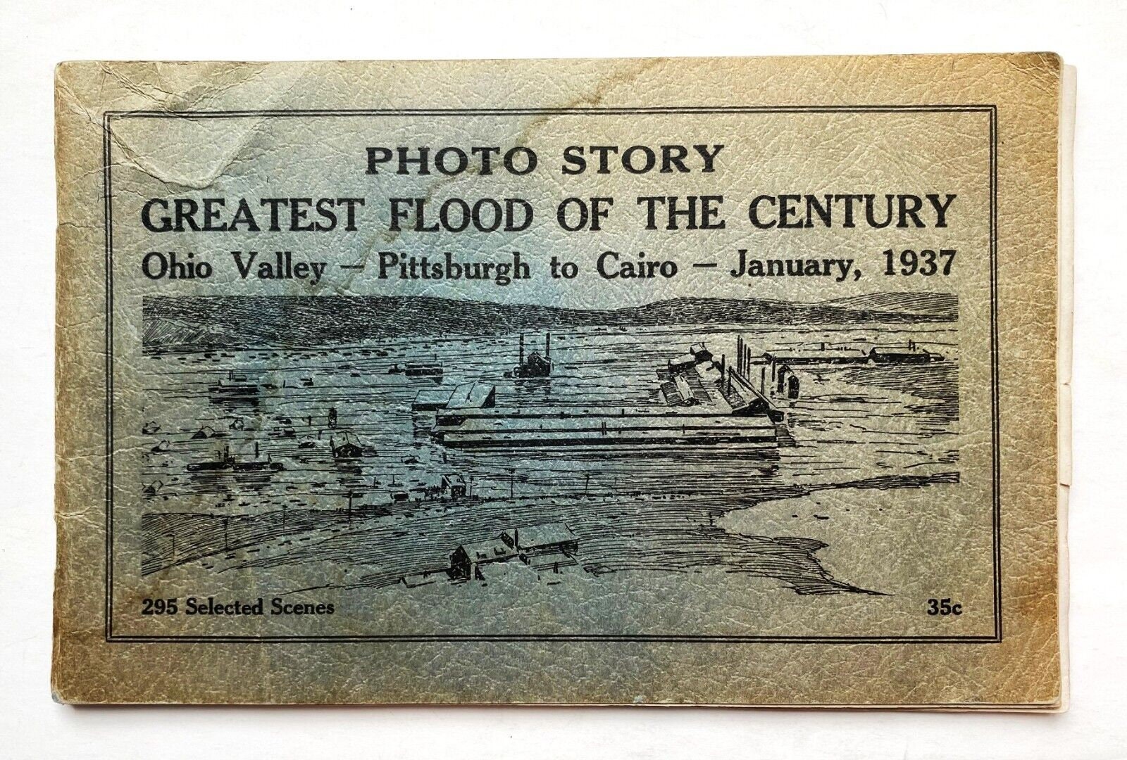 Rare Photo Book Story, "greatest Flood of the Century", Ohio Valley ...