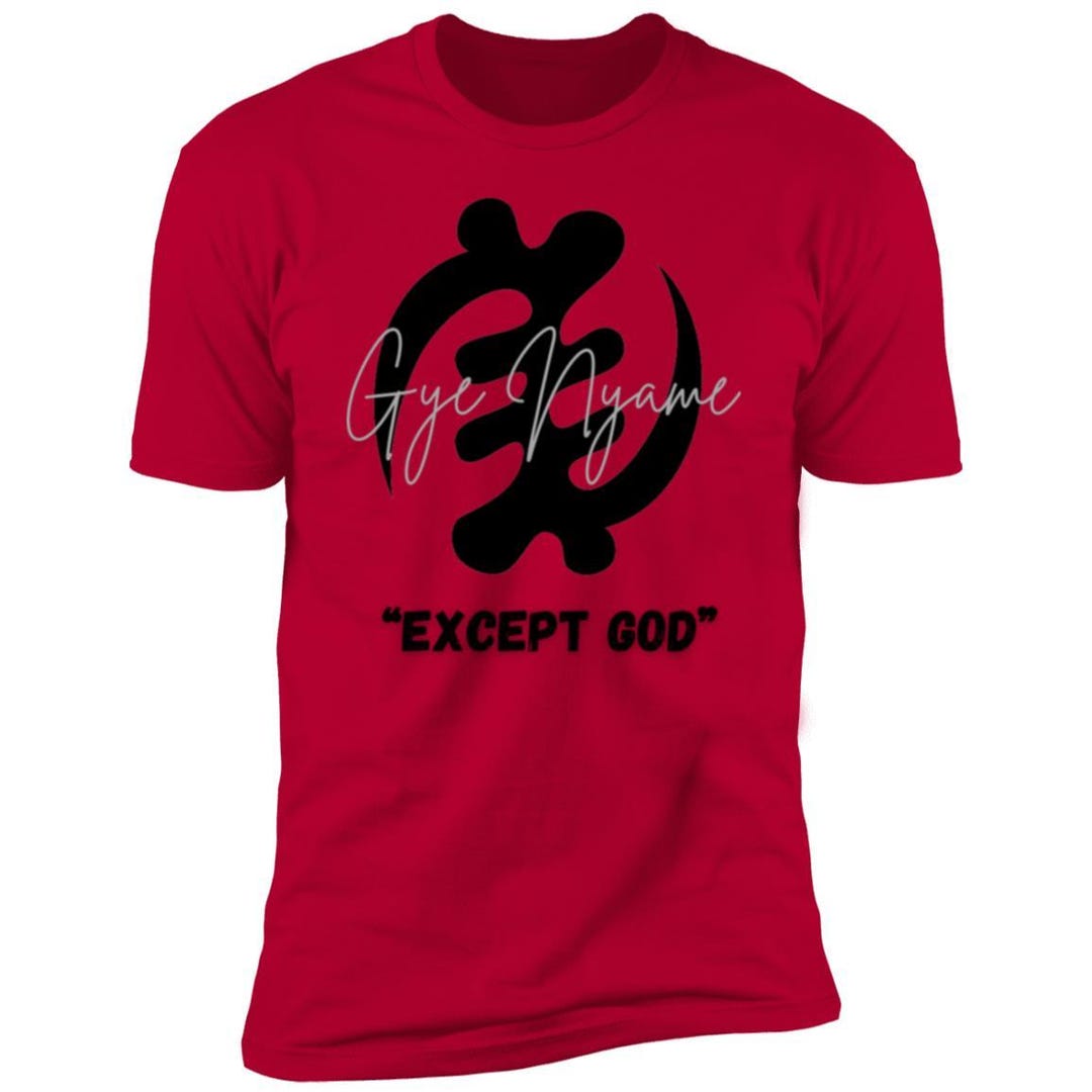 Gye Nyame Adinkra Symbol T-shirt: Except for God, I Fear None African ...