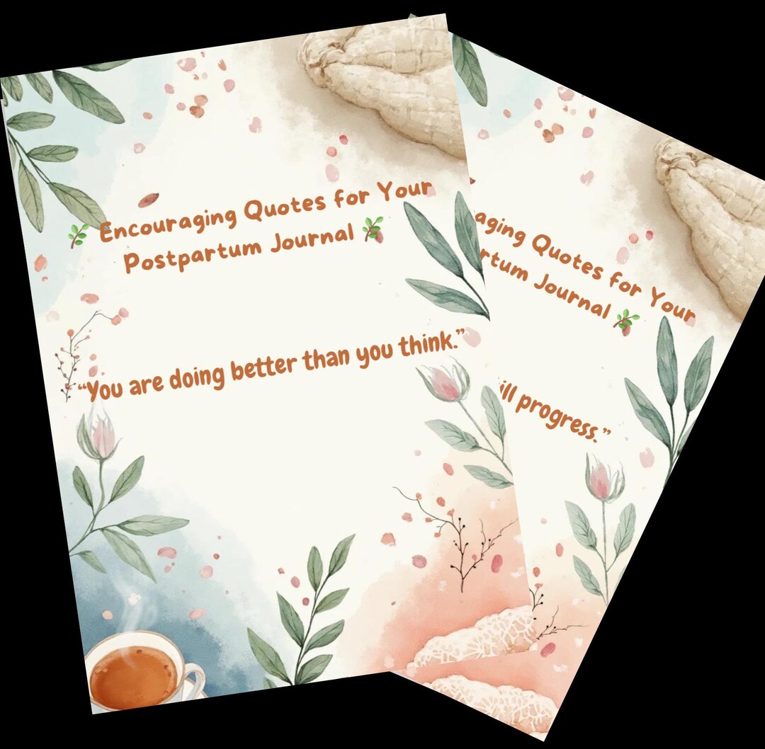 Printable Uplifting Quotes for New Moms: Postpartum Affirmations, Self ...