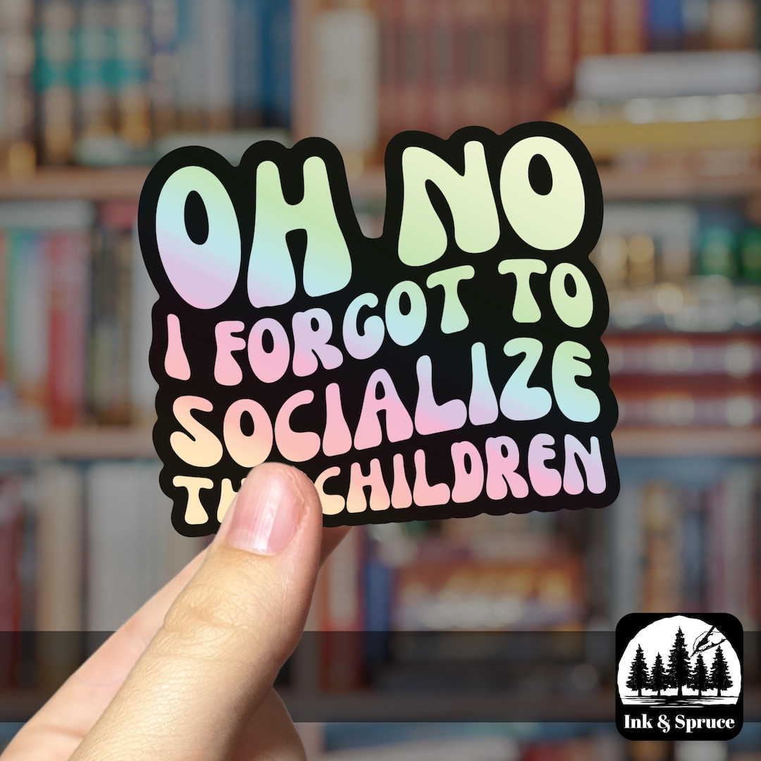 Oh No, I Forgot to Socialize the Children holographic Homeschool ...