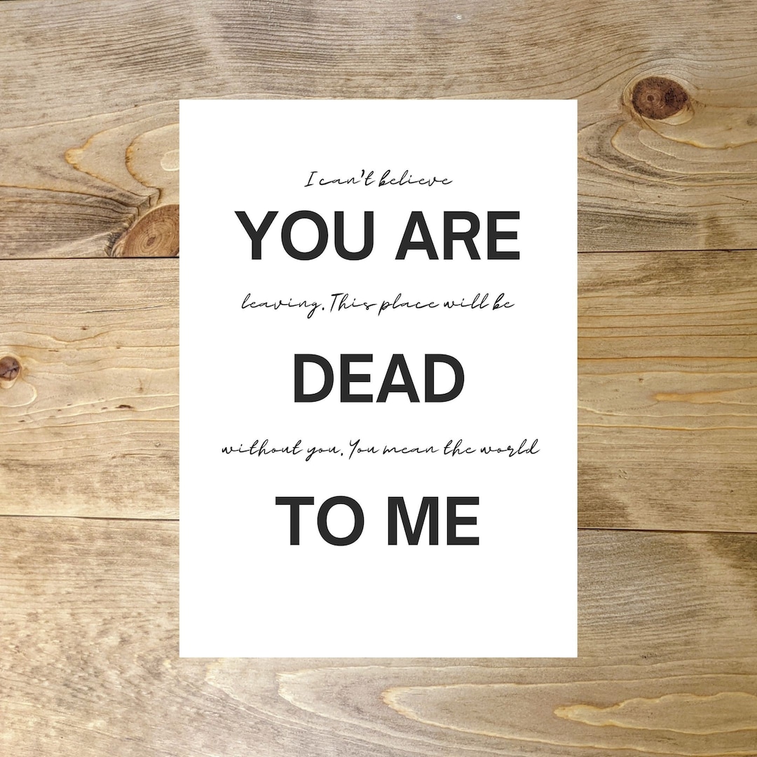 You Are Dead to Me Farewell Card - Etsy