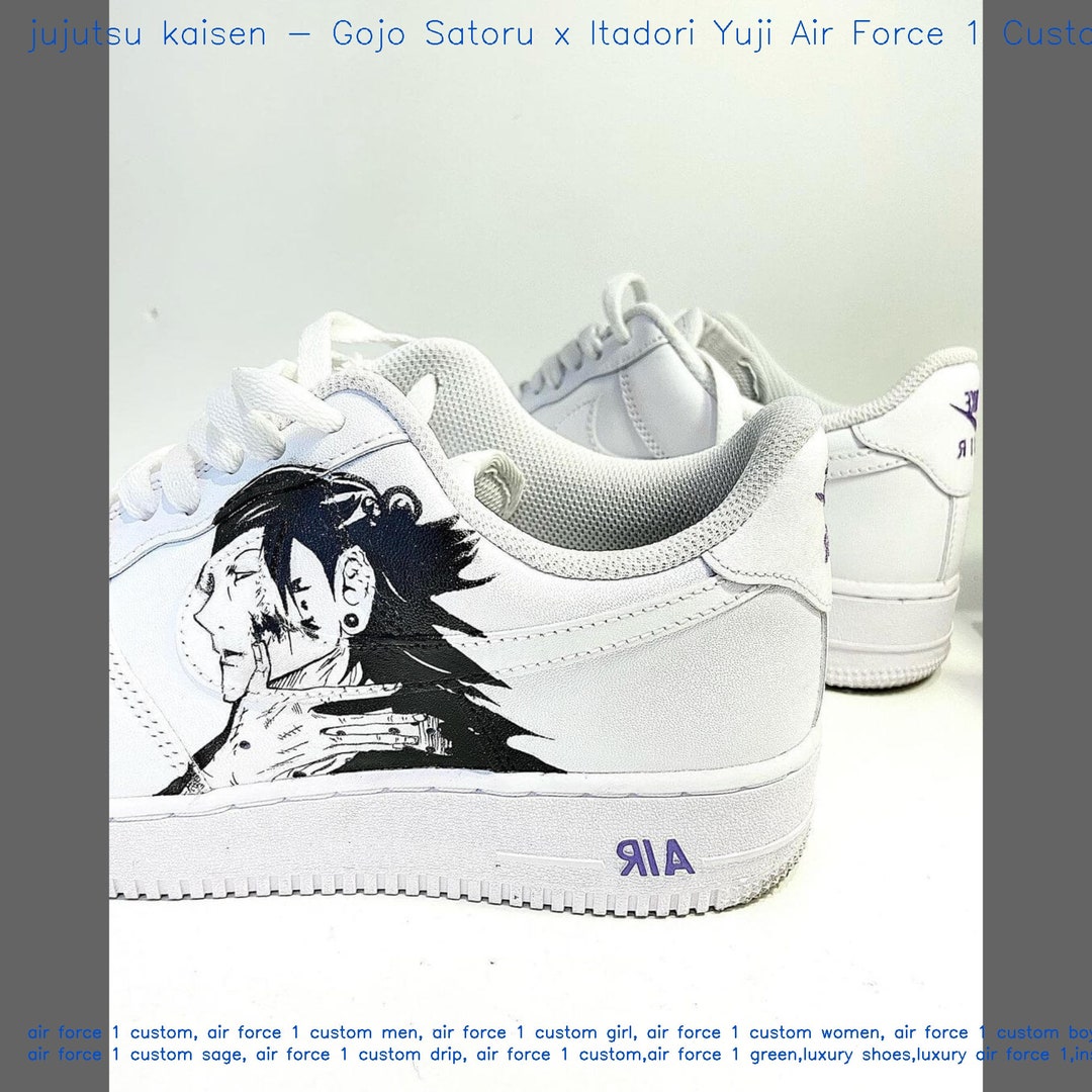 Jujutsu Kaisen Gojo Satoru X Itadori Yuji Air Force 1 Custom - Etsy