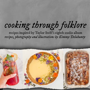 Cooking Through Folklore E-book | Folklore Cookbook | Taylor Swift ...