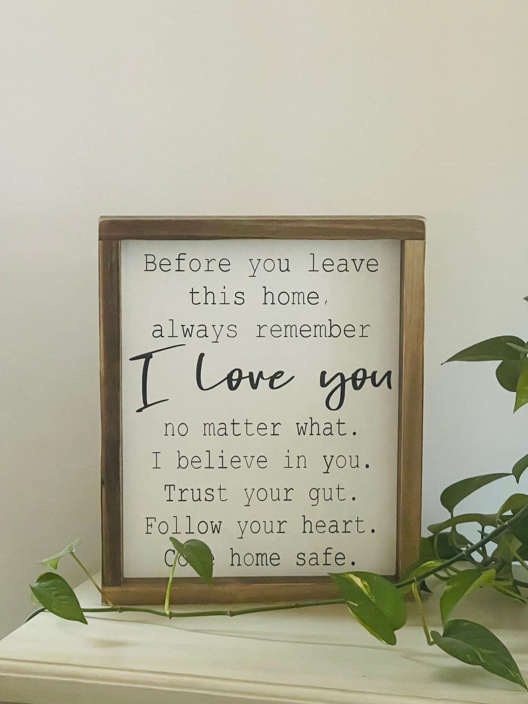 Before You Leave This Home, Before You Leave This House Sign, Wood ...